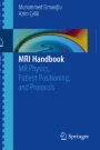 MRI Handbook: MR Physics, Patient Positioning, and Protocols | SpringerLink