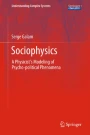 Sociophysics: A Physicist's Modeling of Psycho-political Phenomena ...