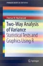 Two-Way Analysis of Variance: Statistical Tests and Graphics Using R ...