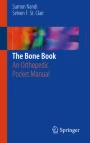 The Bone Book: An Orthopedic Pocket Manual | SpringerLink