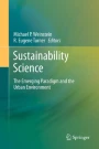 Sustainability Science: The Emerging Paradigm and the Urban Environment ...