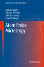 Atom Probe Microscopy | SpringerLink