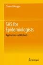 SAS for Epidemiologists: Applications and Methods | SpringerLink