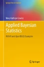 Applied Bayesian Statistics: With R and OpenBUGS Examples | SpringerLink