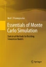 Essentials of Monte Carlo Simulation: Statistical Methods for Building Simulation Models ...