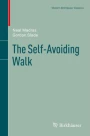 The Self-Avoiding Walk | SpringerLink