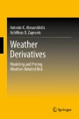 Weather Derivatives: Modeling and Pricing Weather-Related Risk ...