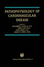 Pathophysiology of Cardiovascular Disease | SpringerLink