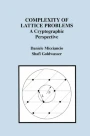 Complexity of Lattice Problems: A Cryptographic Perspective | SpringerLink