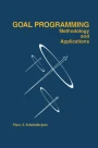 Goal Programming: Methodology and Applications: Methodology and ...