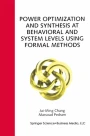 Power Optimization and Synthesis at Behavioral and System Levels Using Formal Methods | SpringerLink