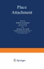 Place Attachment | Springer Nature Link (formerly SpringerLink)