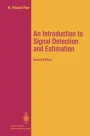 An Introduction to Signal Detection and Estimation | SpringerLink
