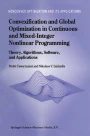 Convexification and Global Optimization in Continuous and Mixed-Integer ...