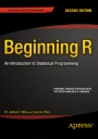 Beginning R: An Introduction to Statistical Programming | SpringerLink