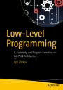 Low-Level Programming: C, Assembly, and Program Execution on Intel® 64 Architecture | SpringerLink