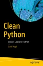 Clean Python: Elegant Coding in Python | SpringerLink