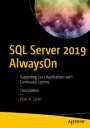 SQL Server 2019 AlwaysOn: Supporting 24x7 Applications with Continuous ...