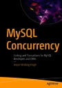 MySQL Concurrency: Locking and Transactions for MySQL Developers and DBAs | SpringerLink