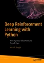Deep Reinforcement Learning with Python: With PyTorch, TensorFlow and OpenAI Gym | SpringerLink