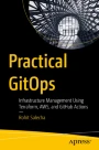 Practical GitOps: Infrastructure Management Using Terraform, AWS, and GitHub Actions | Springer ...