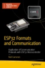 ESP32 Formats and Communication: Application of Communication Protocols with ESP32 ...