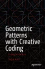 Geometric Patterns with Creative Coding: Coding for the Arts | SpringerLink