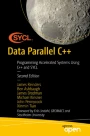 Data Parallel C++: Programming Accelerated Systems Using C++ and SYCL | SpringerLink