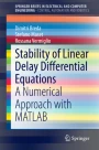 Stability of Linear Delay Differential Equations: A Numerical Approach with MATLAB | Springer ...