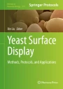 Yeast Surface Display: Methods, Protocols, and Applications | SpringerLink