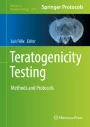 Teratogenicity Testing: Methods and Protocols | SpringerLink