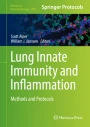 Lung Innate Immunity and Inflammation: Methods and Protocols | Springer Nature Link (formerly ...