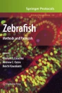 Zebrafish: Methods and Protocols | Springer Nature Link (formerly ...