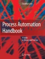 Process Automation Handbook: A Guide to Theory and Practice | SpringerLink