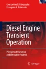 Diesel Engine Transient Operation: Principles of Operation and ...