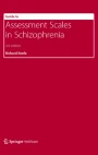 Guide to Assessment Scales in Schizophrenia | SpringerLink