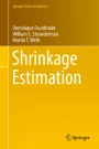 Shrinkage Estimation | SpringerLink
