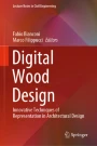 Digital Wood Design: Innovative Techniques of Representation in ...