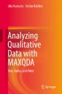 Analyzing Qualitative Data with MAXQDA: Text, Audio, and Video ...