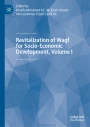 Revitalization of Waqf for Socio-Economic Development, Volume I | SpringerLink