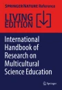 International Handbook of Research on Multicultural Science Education ...