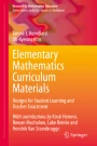 Elementary Mathematics Curriculum Materials: Designs for Student ...
