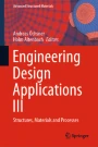 Engineering Design Applications III: Structures, Materials and Processes | SpringerLink