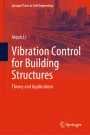 Vibration Control for Building Structures: Theory and Applications ...