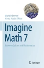 Imagine Math 7: Between Culture and Mathematics | Springer Nature Link (formerly SpringerLink)