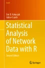 Statistical Analysis of Network Data with R | SpringerLink