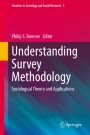 Understanding Survey Methodology: Sociological Theory and Applications ...