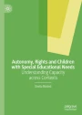 Autonomy, Rights and Children with Special Educational Needs ...