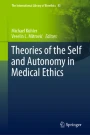 Theories of the Self and Autonomy in Medical Ethics | SpringerLink