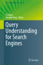 Query Understanding for Search Engines | SpringerLink